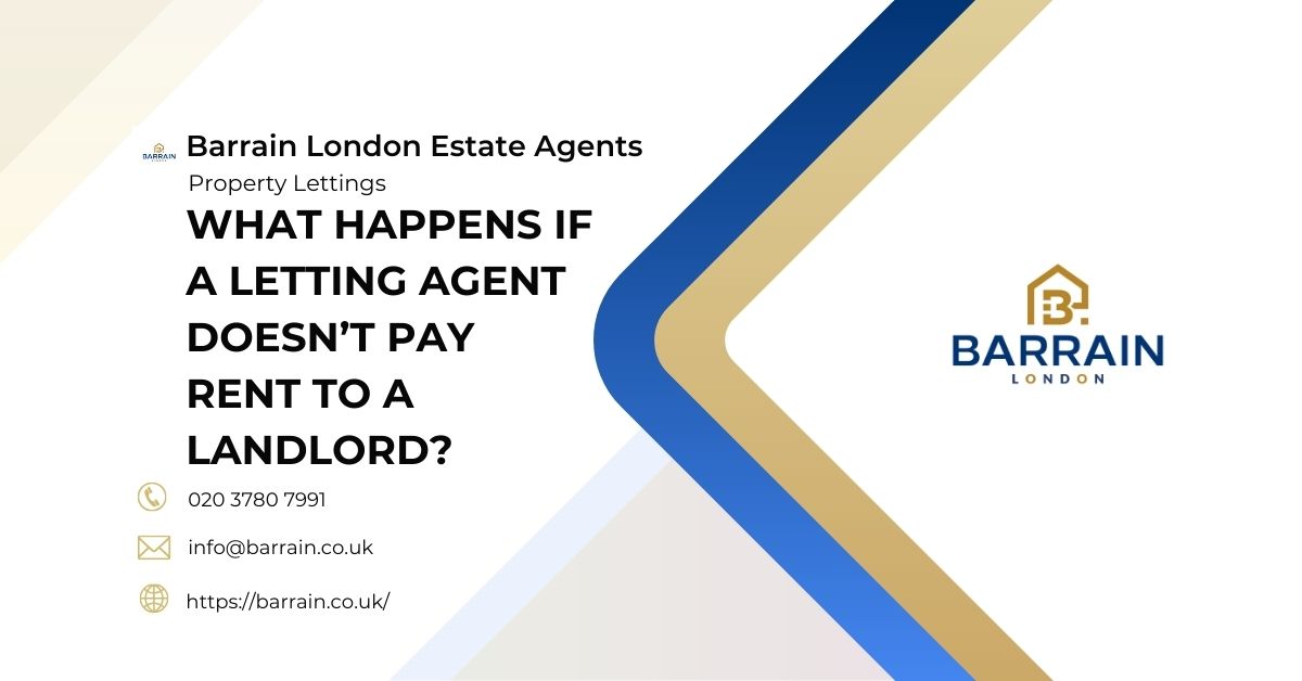 What Happens If a Letting Agent Doesn’t Pay Your Rent?